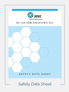 DC-100 EDM Dielectric Oil Safety Data Sheet | MWI, Inc.